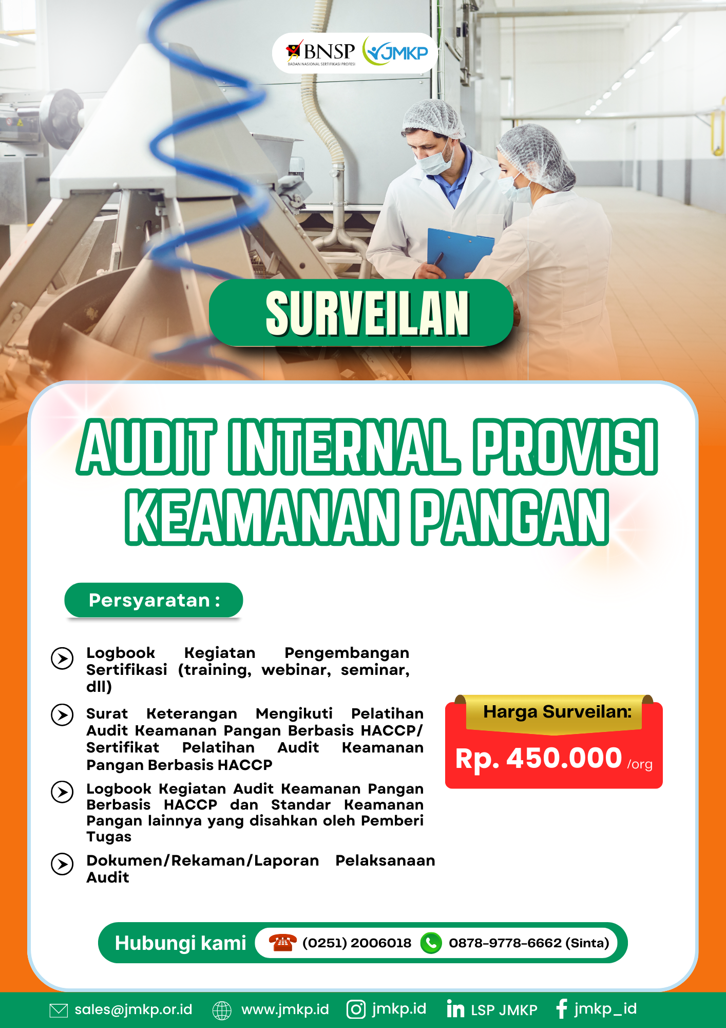 Surveilan Audit Internal Provisi Keamanan Pangan – LSP JMKP